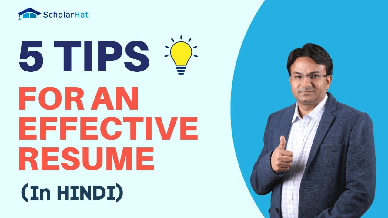 5 Tips to Make an Effective Resume (In Hindi) - YouTube