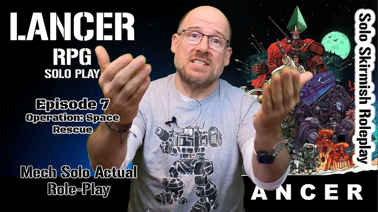 Solo Lancer RPG Actual Play | Space Force One | Episode 7 - YouTube