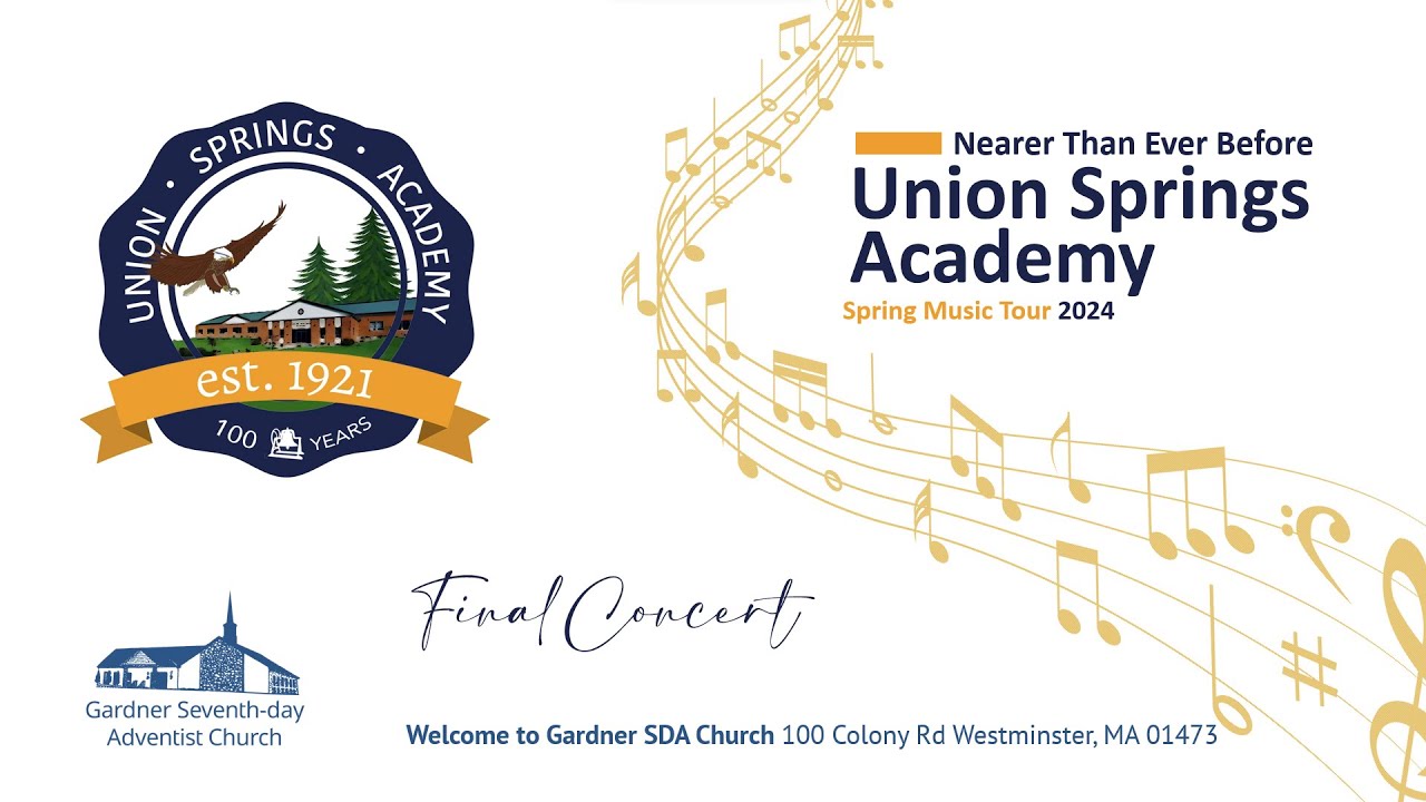 Union Springs Academy | Spring Music Tour 2024 | Nearer Than Ever ...