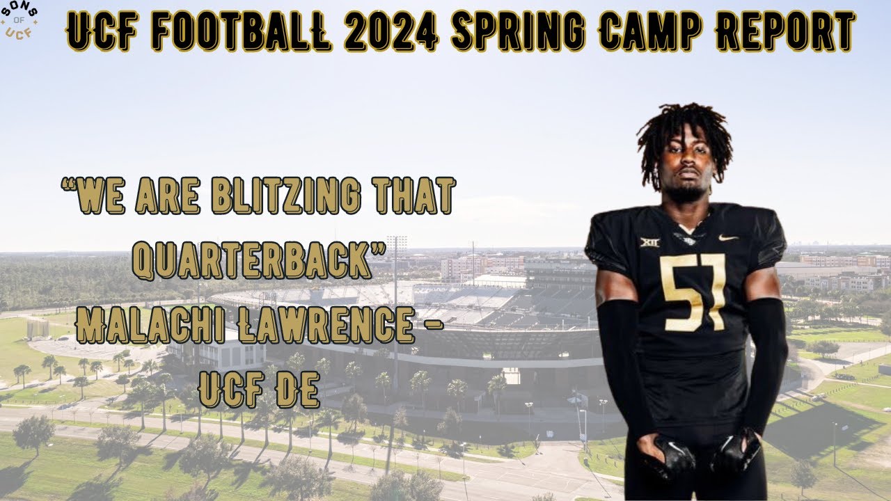 UCF Knights DE Malachi Lawrence: "We are blitzing that quarterback ...