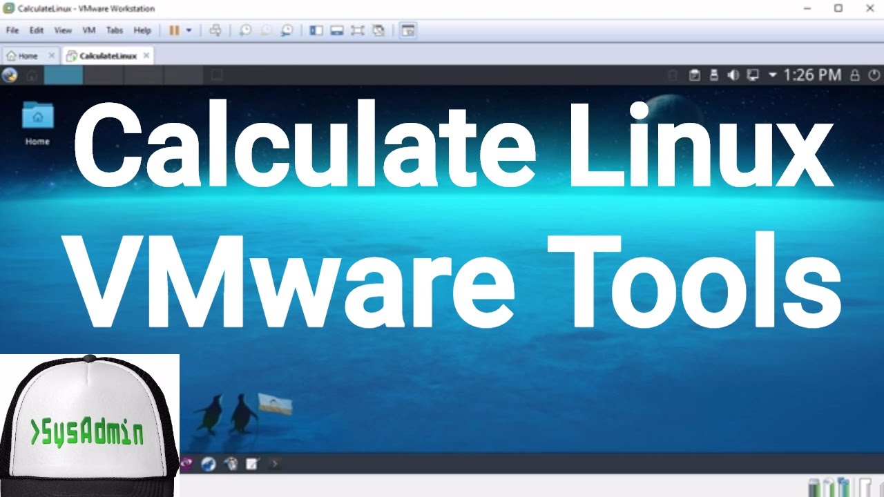 How to Install VMware Tools in Calculate Linux 15.17 | SysAdmin [HD ...