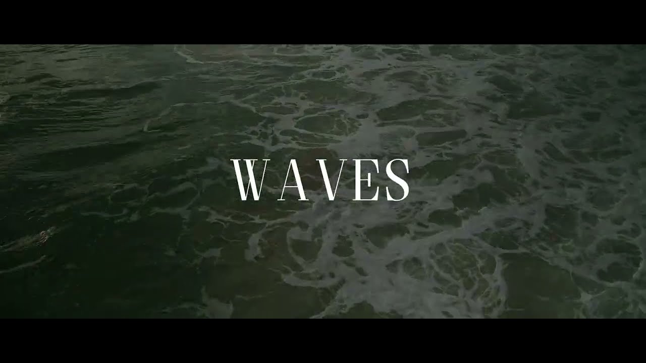 WAVES - YouTube