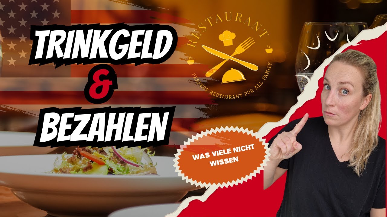 Wie funktioniert das Bezahlen im Restaurant in den USA? [Wieviel ...