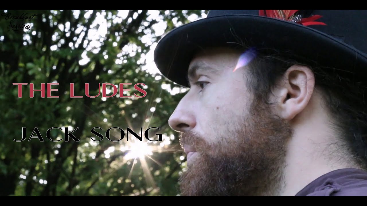 THE LUDES - Jack Song : BREAKFAST SESSION #24 - YouTube