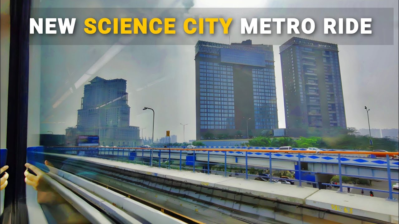Kolkata Metro New Science City Extension Ride! 😍 - YouTube