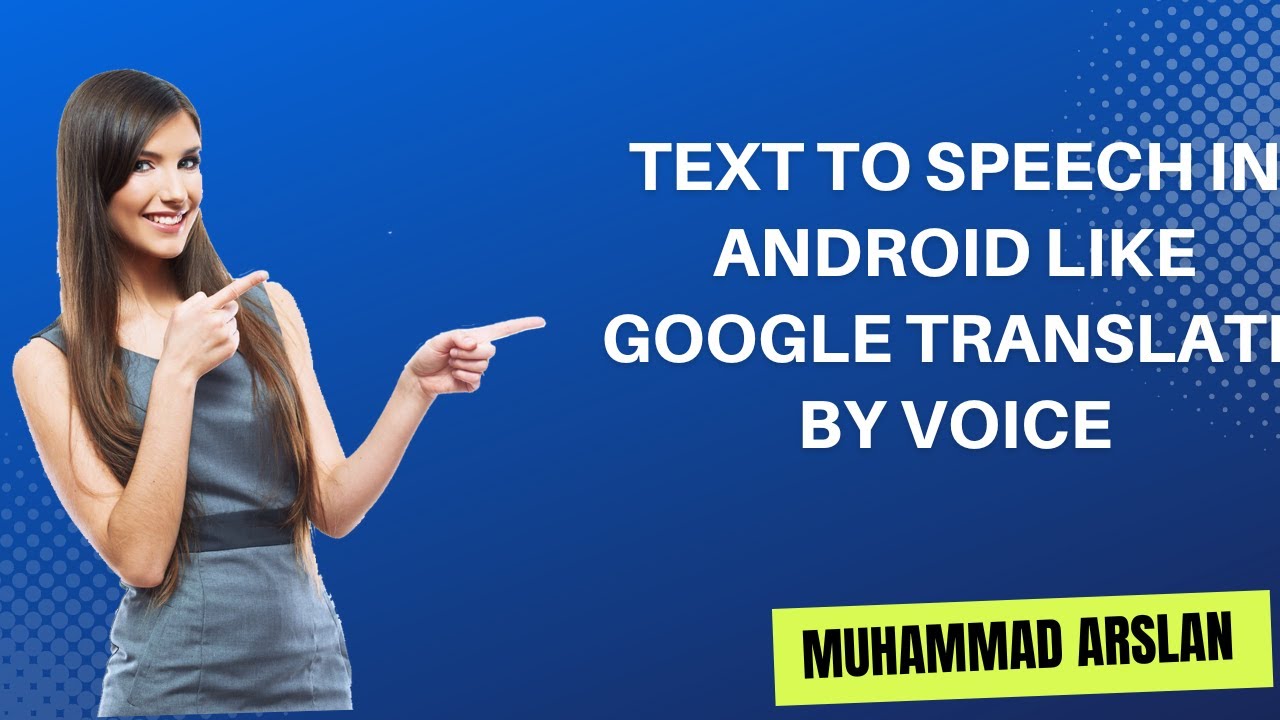 Text To Speech In Android Like Google Translate By Voice Muhammad Text To Speech In Android Like Google Translate By Voice Muhammad