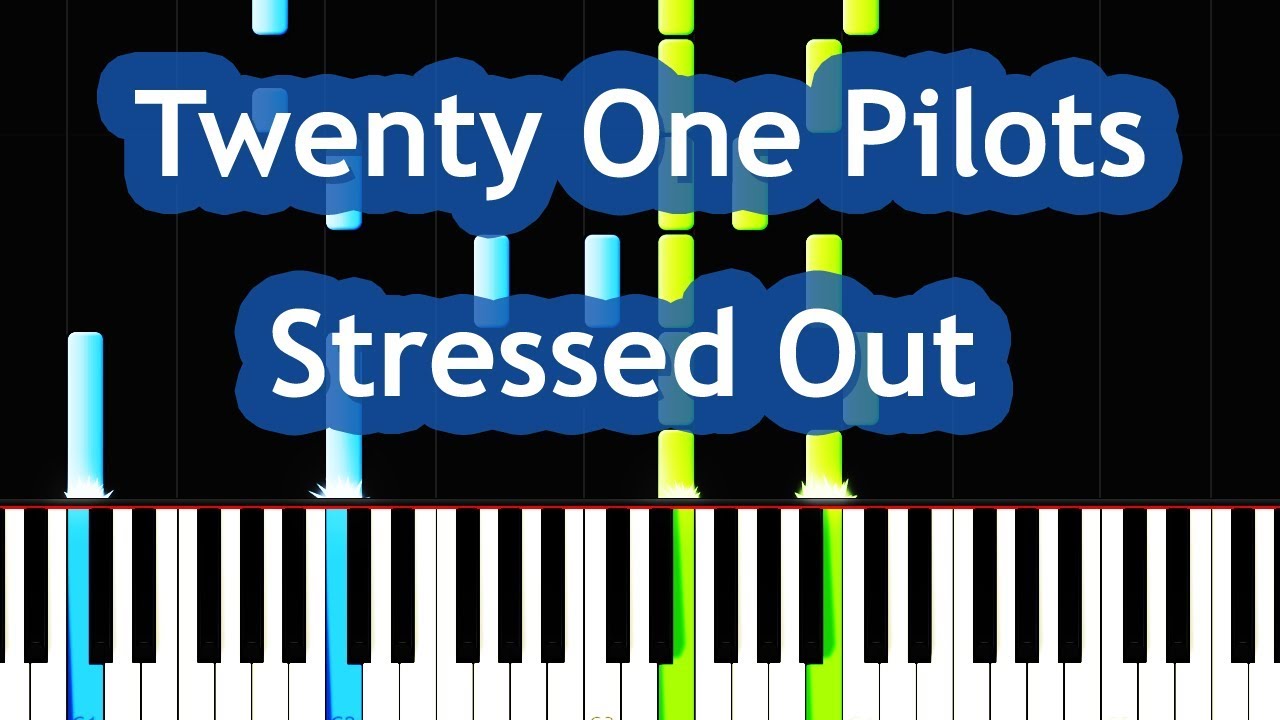 Twenty One Pilots - Stressed Out Piano Tutorial - YouTube