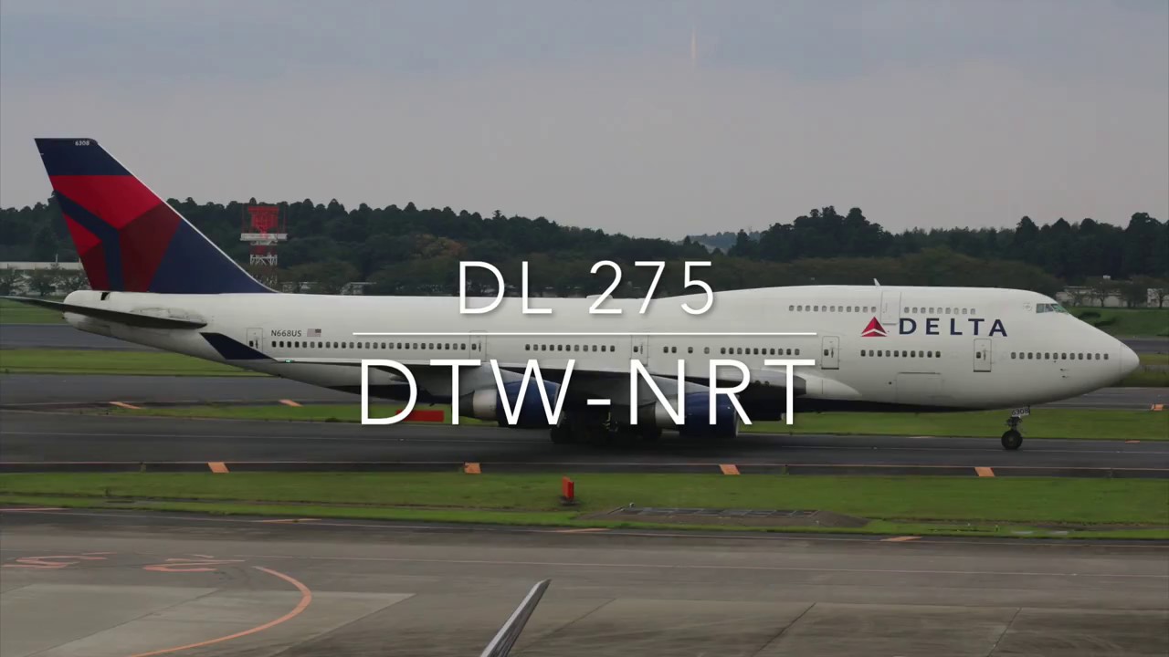 Delta DL 275 DTW-NRT Economy Class Takeoff and Landing - YouTube