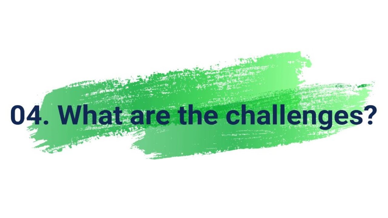 04. What are the challenges? [English version] - YouTube