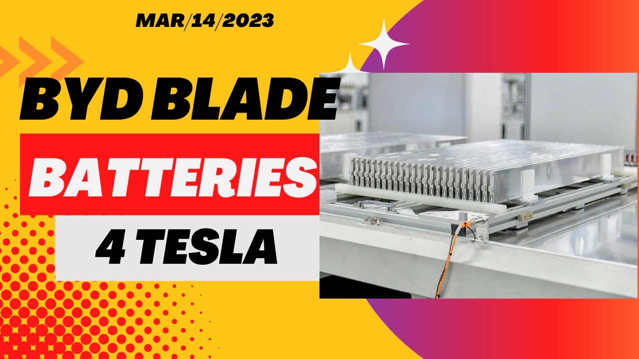 BYD supplying Tesla with Blade Battery Cells - YouTube