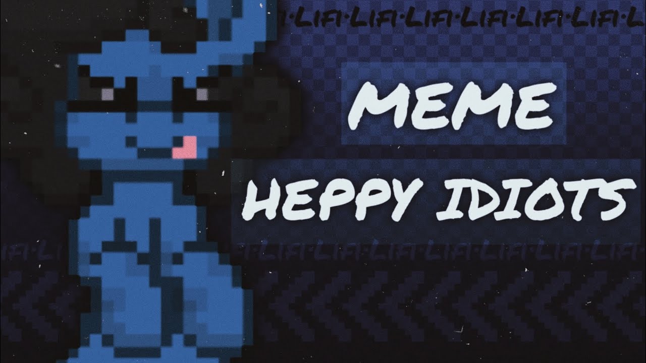 // MEME HAPPY IDIOTS // MEME PONY TOWN // - YouTube