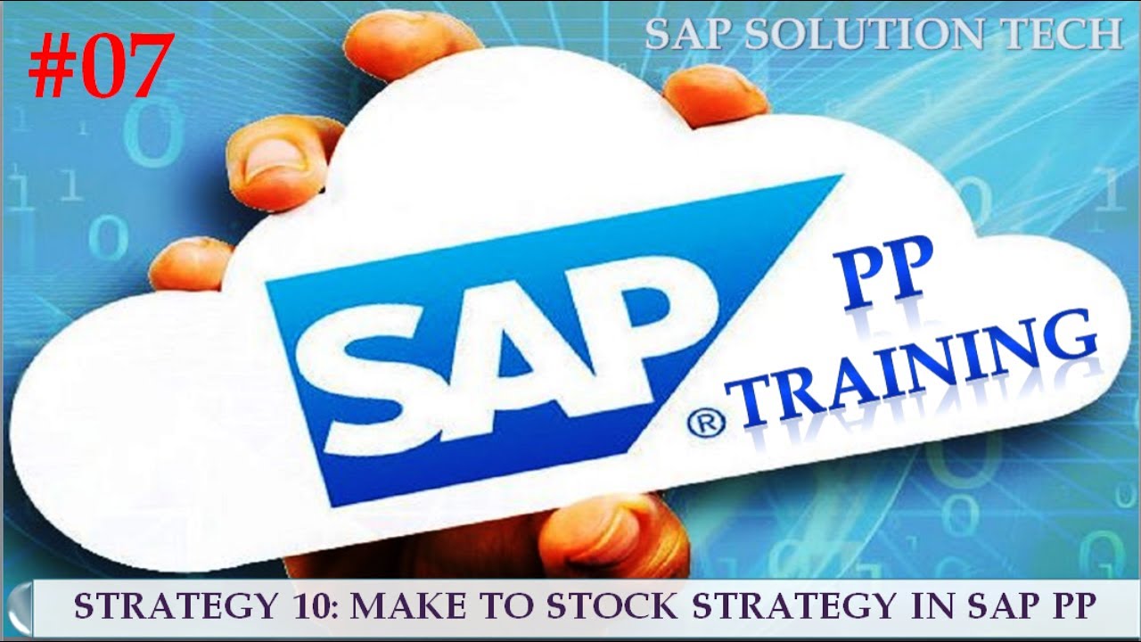 Make to Stock Strategy | Strategy 10| Pure Make to Stock | SAP ...