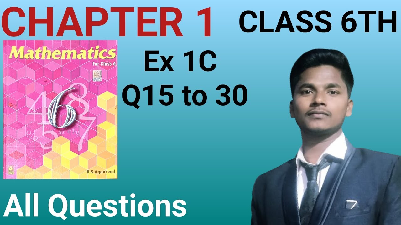 Class 6th | math | RS Aggarwal | chapters 1 Exercise 1C | Questions no ...