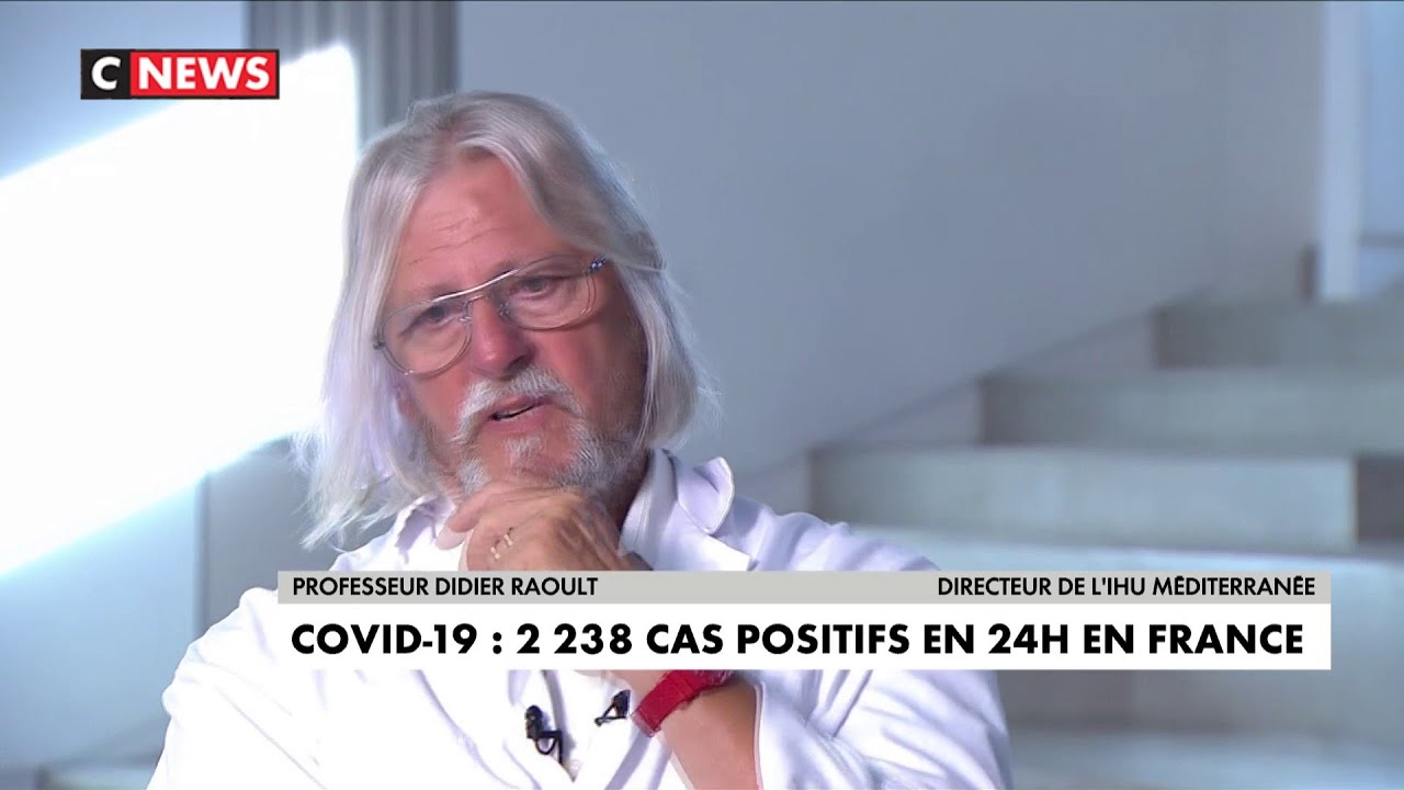 D. Raoult : « Dans les cas qu'on trouve et ceux qu'on trouvait, ce n ...