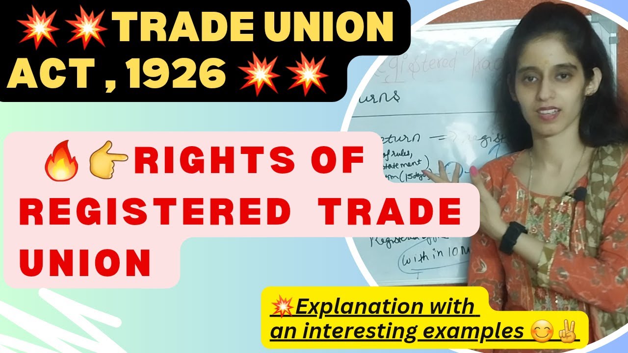 Rights and privileges of registered trade union / Labour law / - YouTube