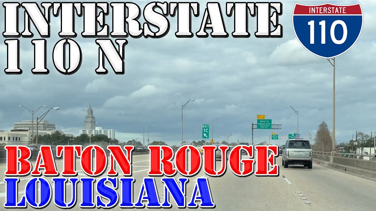I-110 North - Baton Rouge - Louisiana - 4K Highway Drive - YouTube