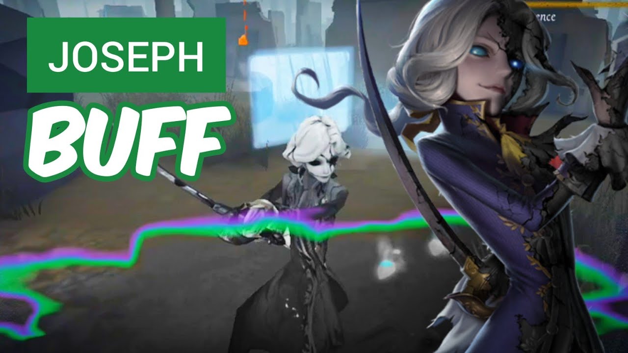 [BUFF] JOSEPH Adjustment | Identity V Test Server - YouTube