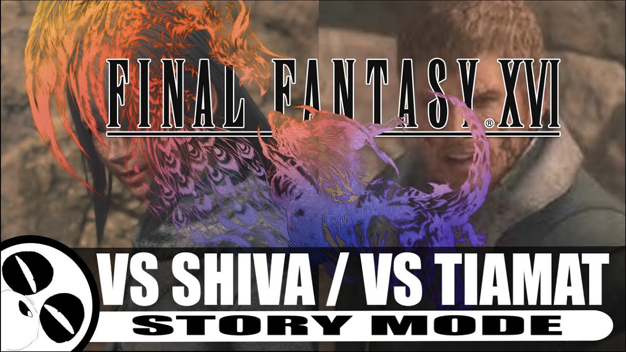 FINAL FANTASY XVI | SHIVA / TIAMAT | GAMEPLAY - YouTube
