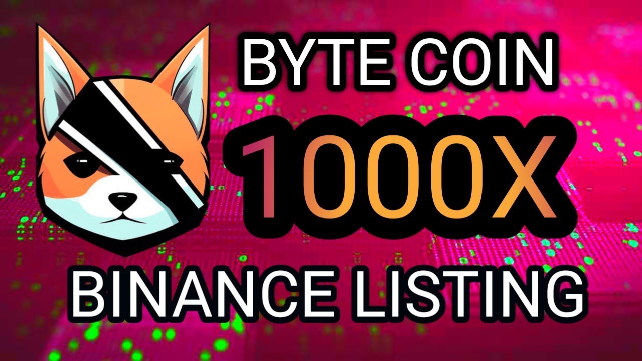 $BYTE COIN PRICE PREDICTION 2024 || NEW BEST MEME COIN || BINANCE ...