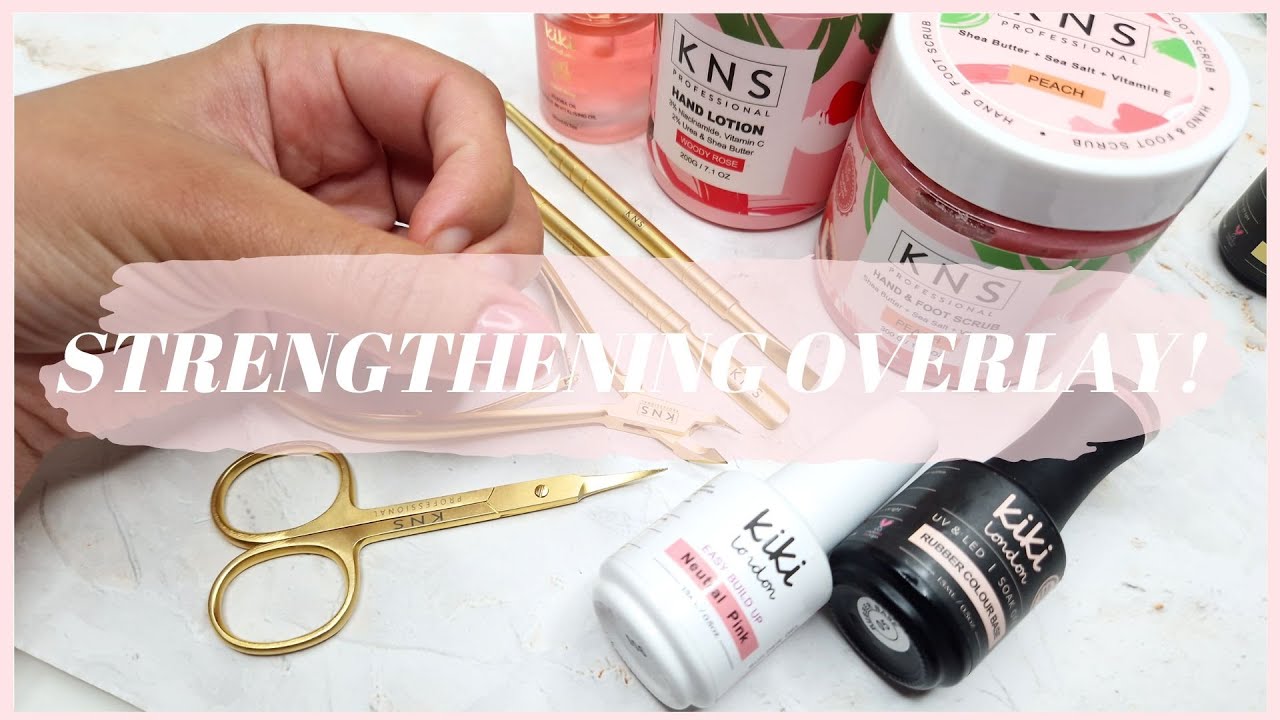 STRENGTHENING WEAK/DAMAGED NAILS USING BUILDER GEL | KIKI LONDON NAIL ...