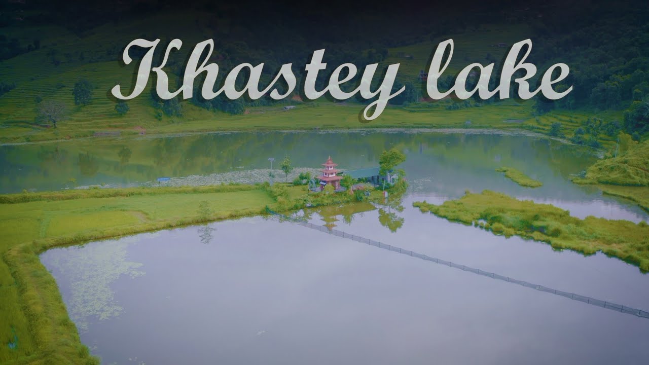Khastey Lake Vlog || Exploration Of Lakes In Pokhara || #bijaysharma # ...