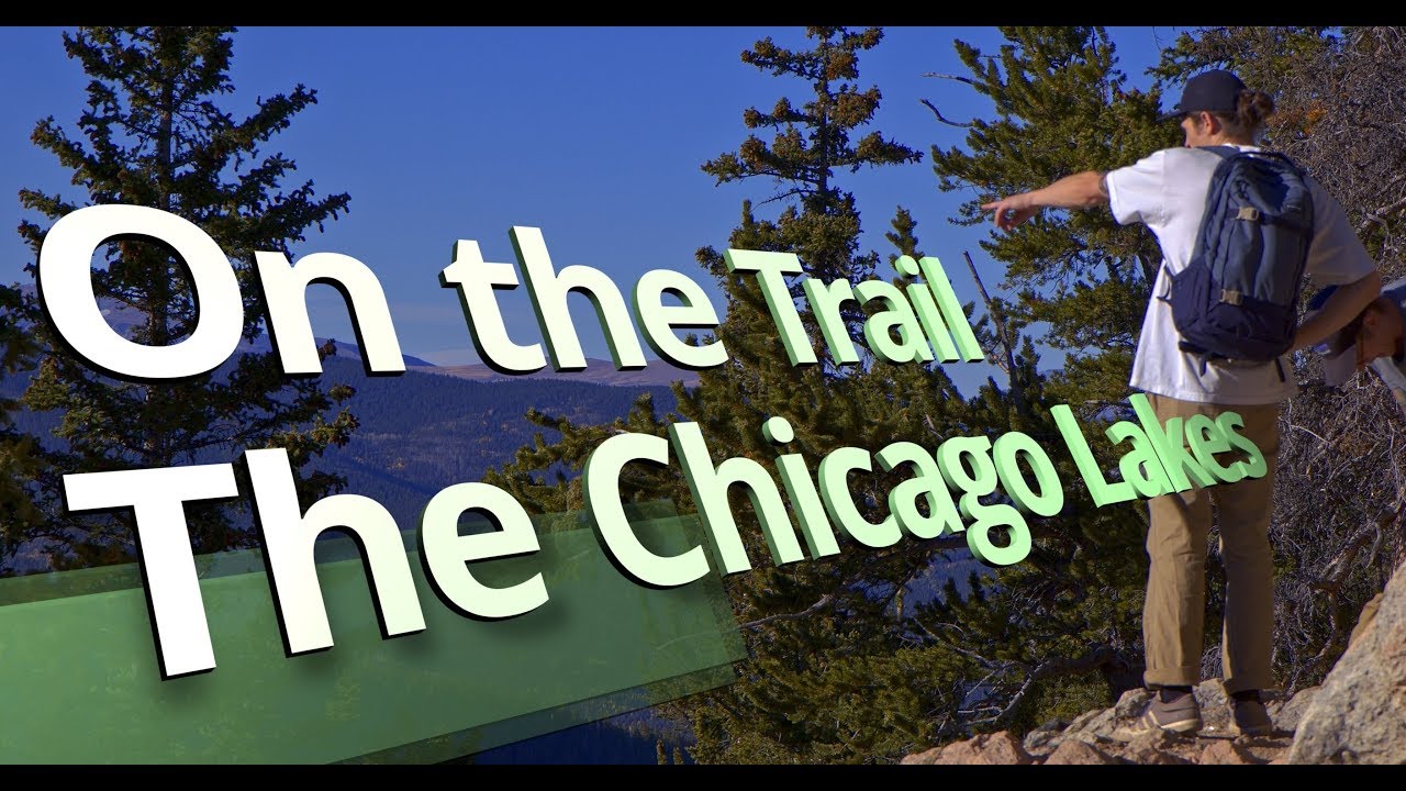 On The Trail - The Chicago Lakes - Colorado 4K HDR - YouTube