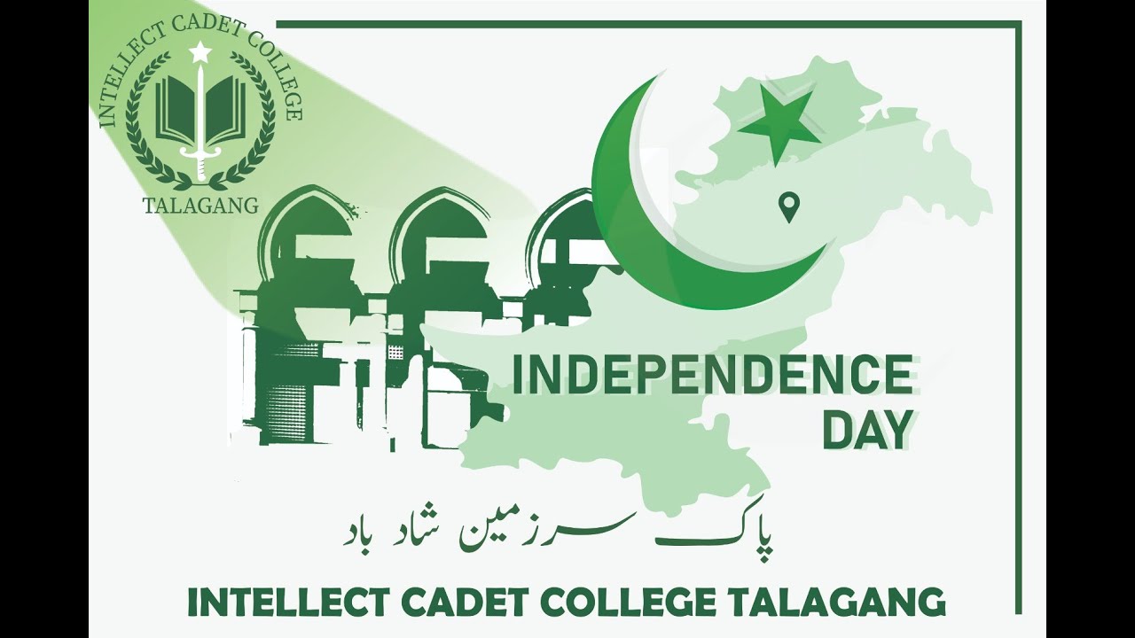 Independence Day Ceremony 2023 | Intellect Cadet College Talagang - YouTube