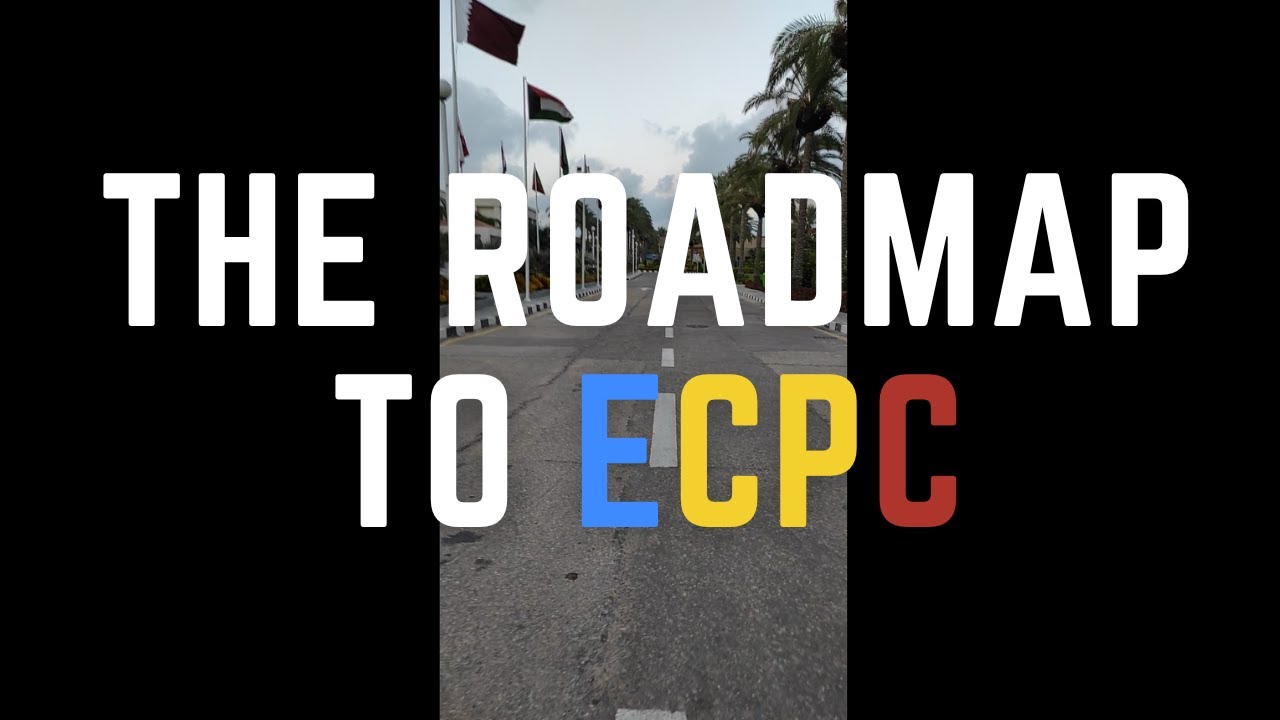 Roadmap to ECPC 2023 - YouTube