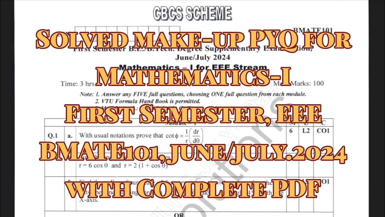 Mathematics-1 solved pyq, eee stream, bmate101, june/july24, 22 scheme, with complete pdf - YouTube