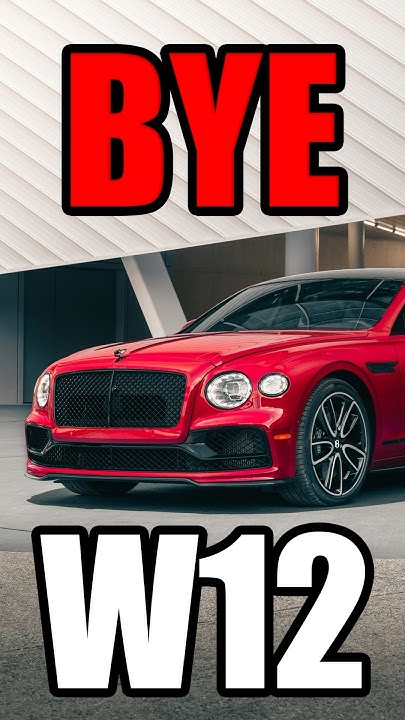 Goodbye Bentley W12! #bentley #v8 #v12 - YouTube