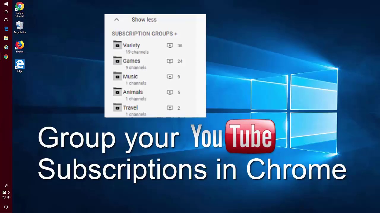 Group YouTube Subscriptions In Chrome 2018 YouTube group-youtube-subscriptions-in-chrome-2018-youtube
