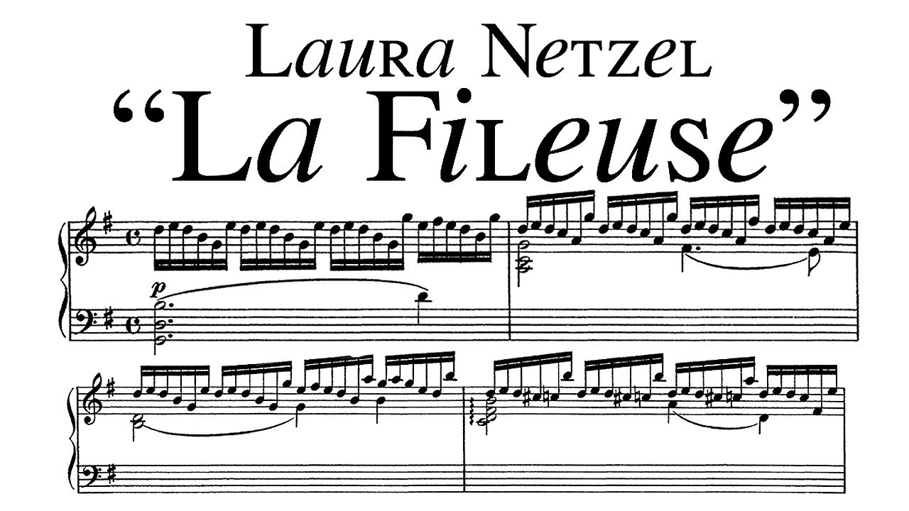 Laura Netzel - La Fileuse, etude del Op. 52 (1895) Score - YouTube