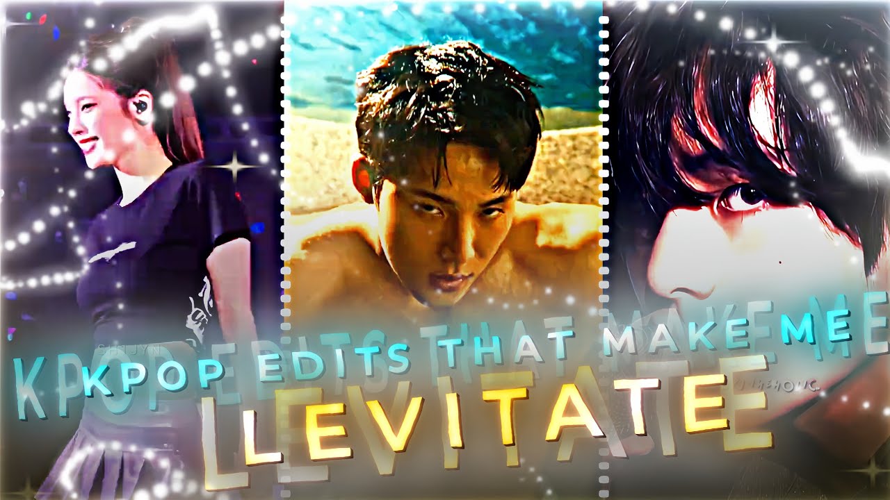 Kpop edits that make me levitate 🌠👼 - YouTube