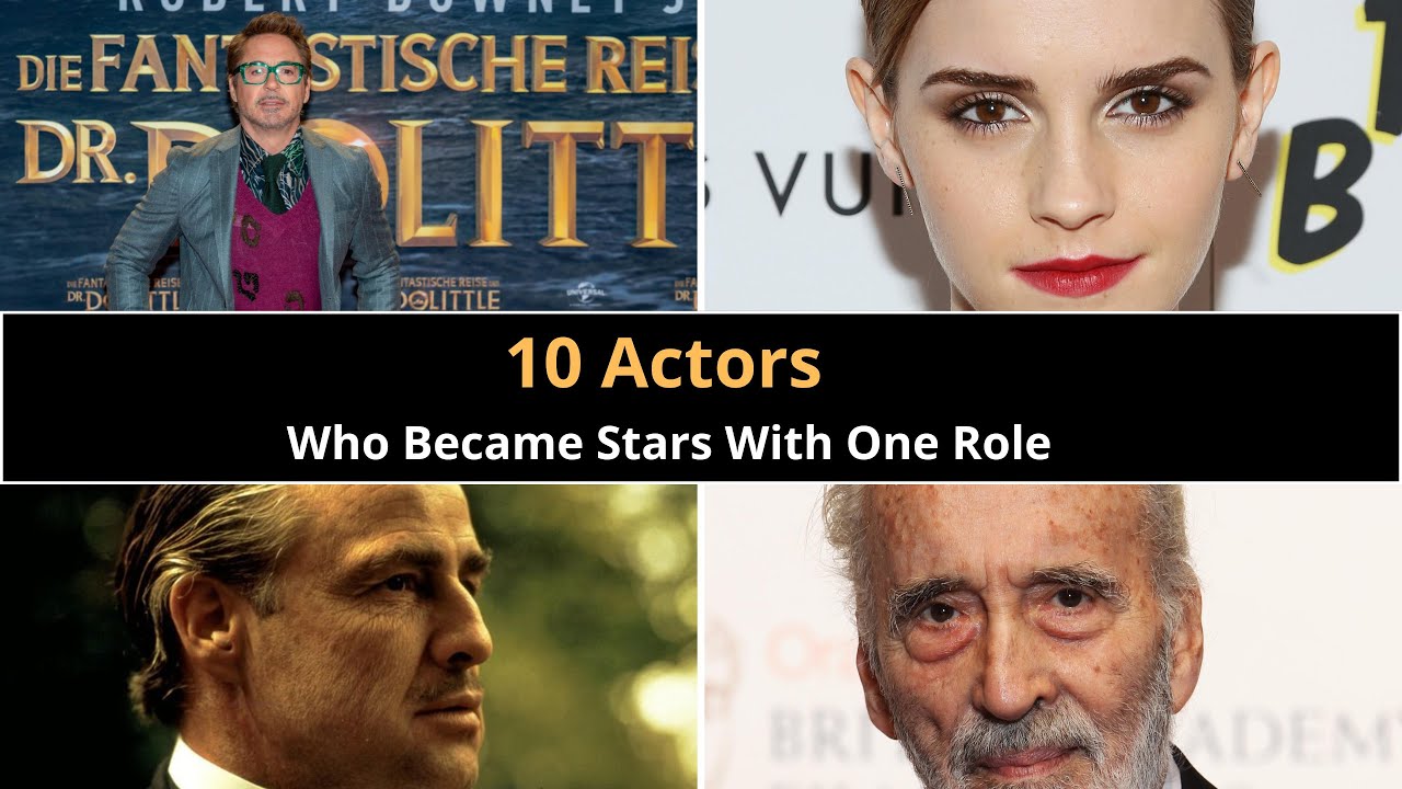10 Actors Who Became Stars With One Role - YouTube