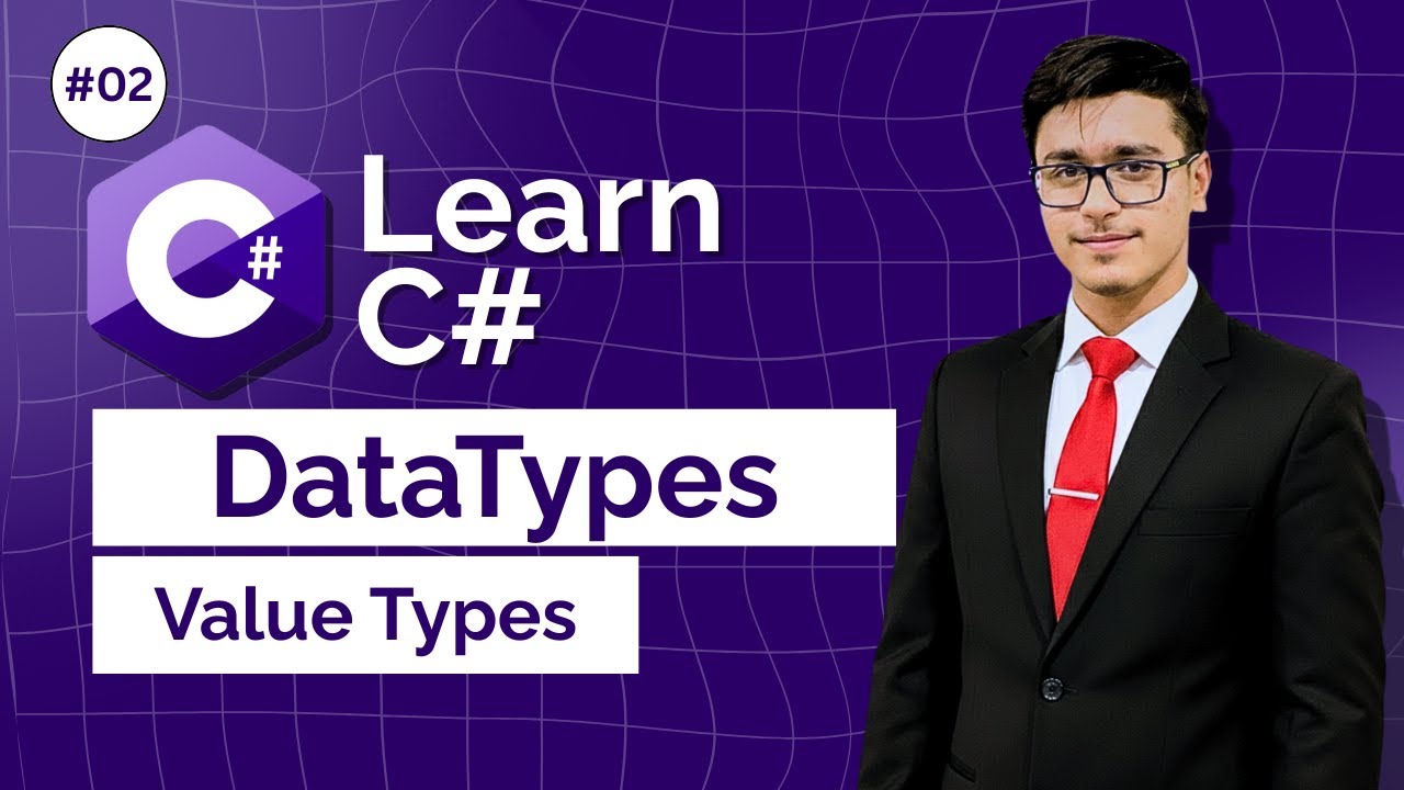 C# Data Types Explained | Value Types, Numeric Types, Signed & Unsigned ...