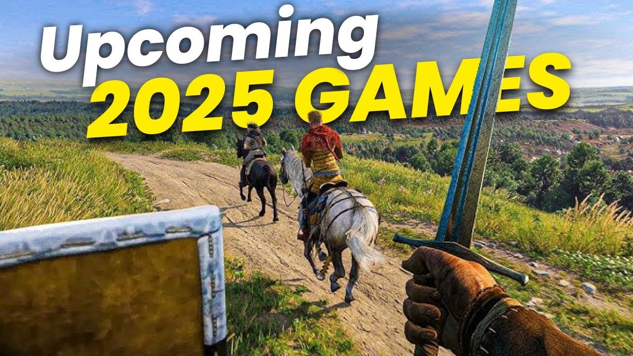 17 Upcoming Games of 2025 with Official Release Dates - YouTube