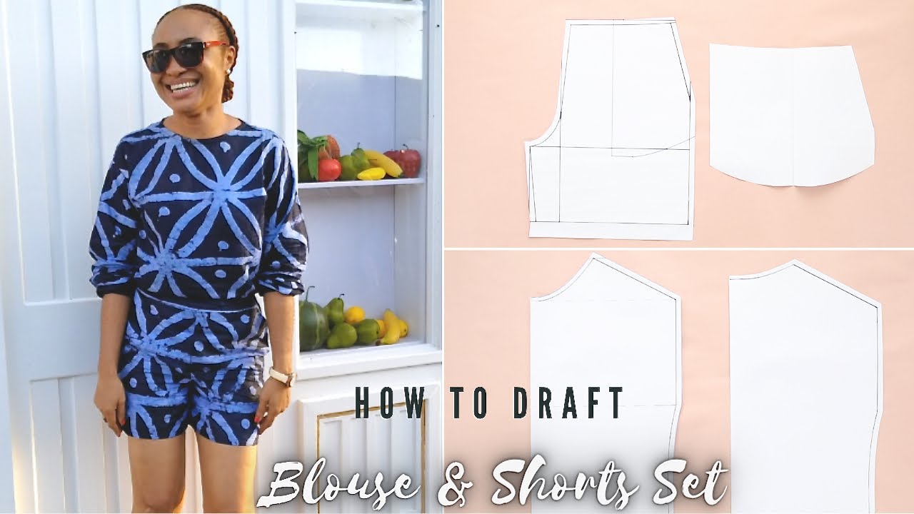 How to Draft a Blouse & Shorts Pattern Easily! - YouTube