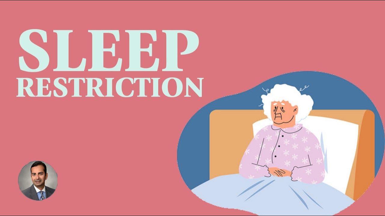 Sleep Restriction - YouTube