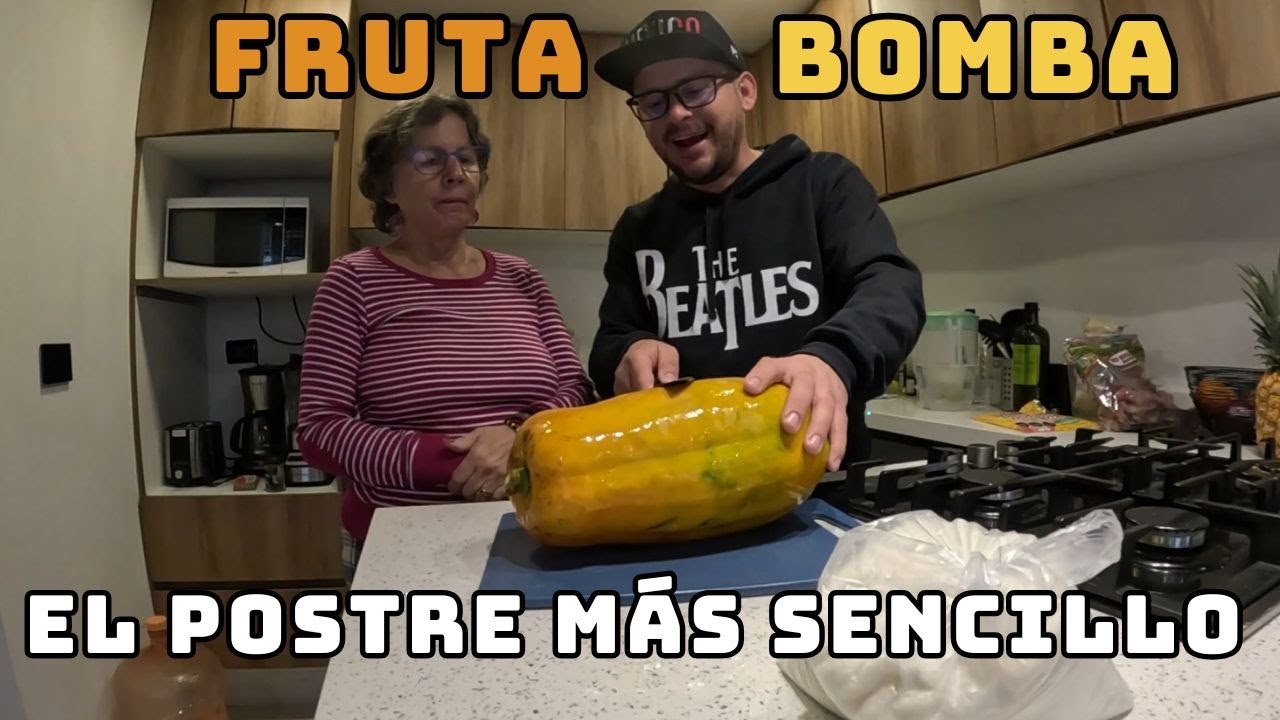 Mi mamá nos enseña a cocinar en México el famoso dulce de Fruta Bomba ...