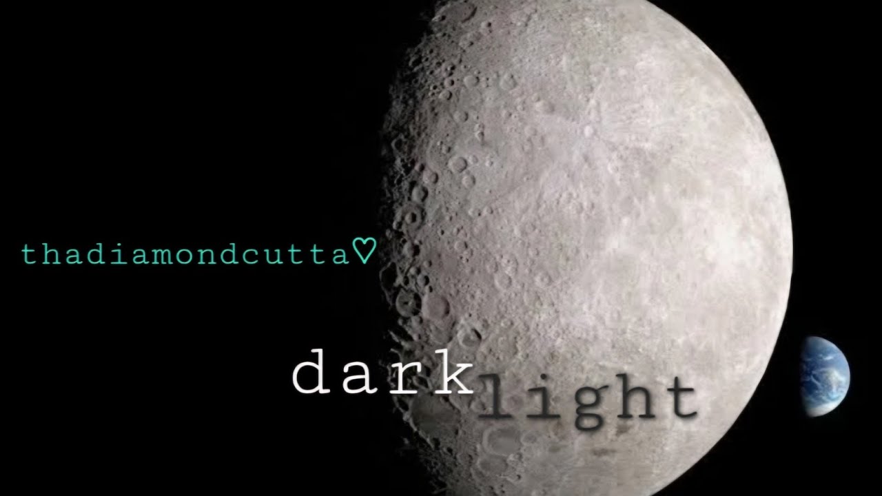 thadiamondcutta♡ - darklight - YouTube