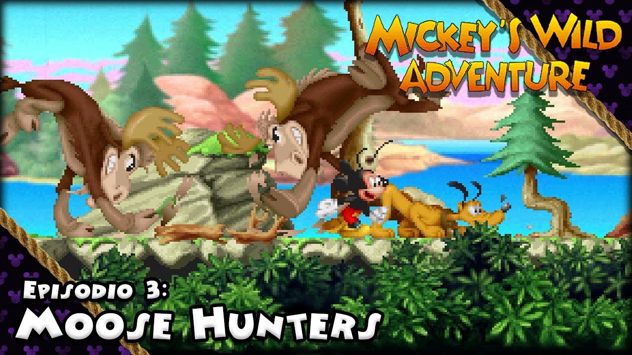 Mickey's Wild Adventure - Ep.3 - Moose Hunters - YouTube