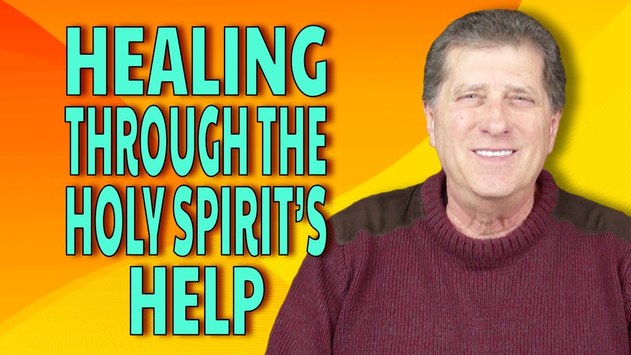 Healing through the Holy Spirit’s Help - YouTube