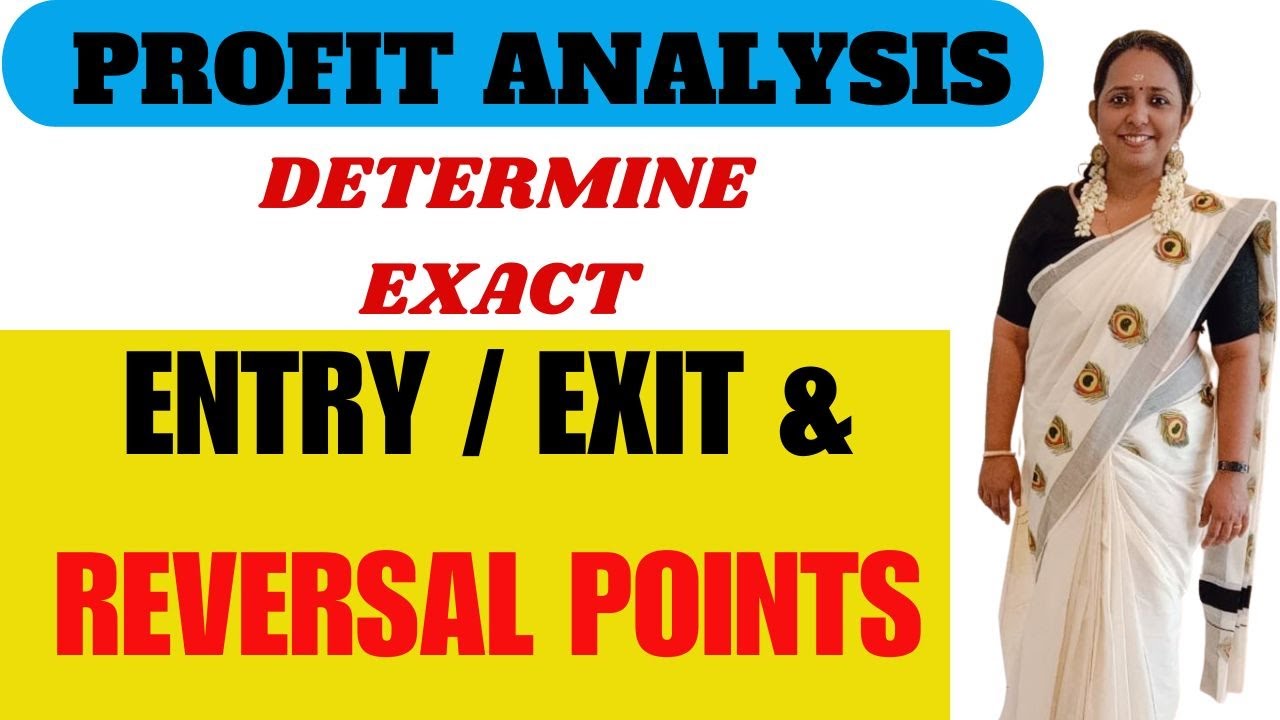 Profit Analysis Trading Strategy : How to Determine Exact Entry, Exit ...