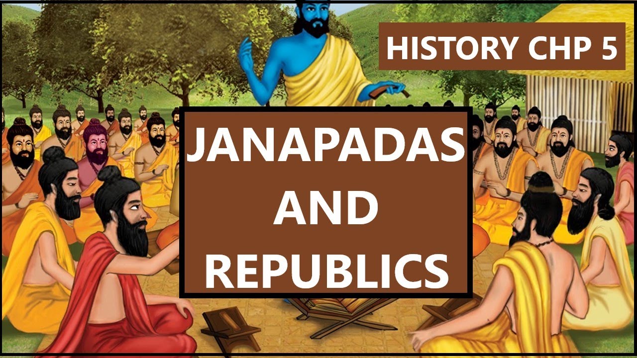 JANAPADAS AND REPUBLICS CHAPTER 5 HISTORY CLASS 11 ARTS GANASANGH janapadas-and-republics-chapter-5-history-class-11-arts-ganasangh