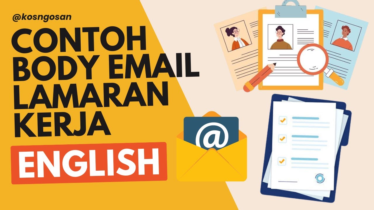 Contoh Body Email Lamaran Kerja Bahasa Inggris - YouTube