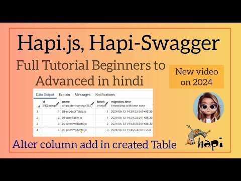 alter column add in created Table using Hapi swagger || @Shruti098. - YouTube
