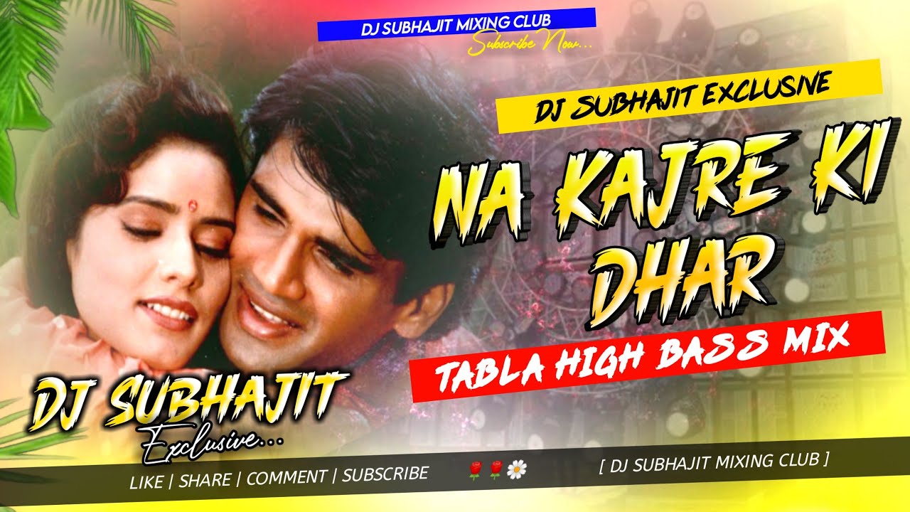 Dj Sarzen Sound Check ️ Na Kajre Ki Dhar || Tabla High Bass Mix ️ Dj ...