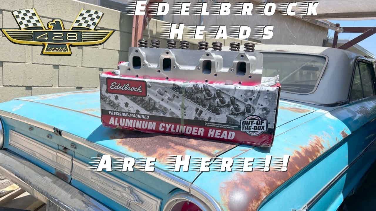 Ford 428 FE Build Part 6: Edelbrock Aluminum Heads Install!! - YouTube