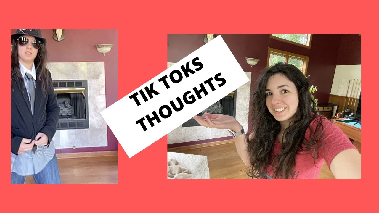 TIK TOK VLOG & THOUGHTS - YouTube