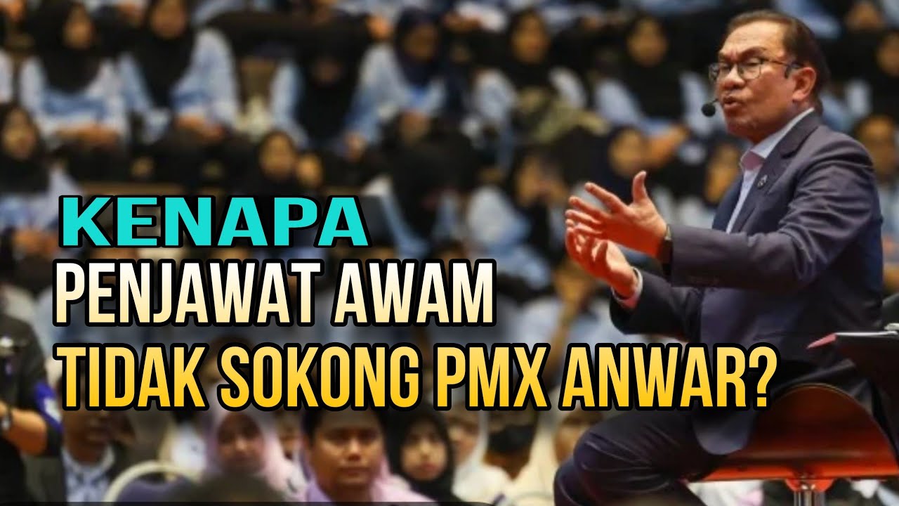 GEMPAR!! - PENJAWAT AWAM TOLAK PMX ANWAR IBRAHIM? | RASUAH DI MALAYSIA ...